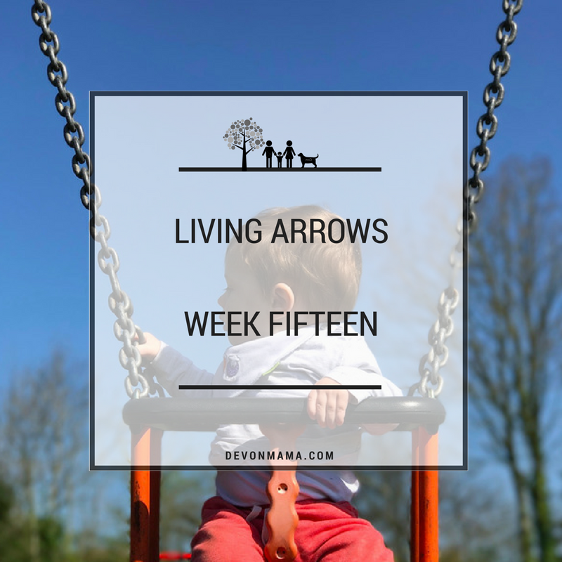 Living Arrows: Week Fifteen – DEVON MAMA